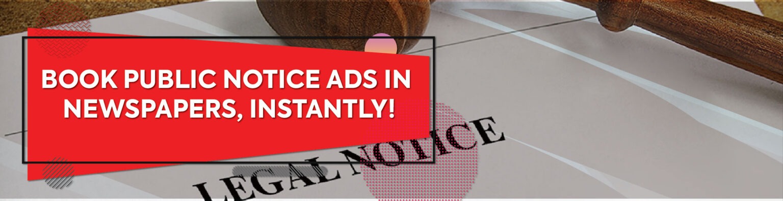 How to Publish a Public Notice Ad in Newspapers | Ads Lagao